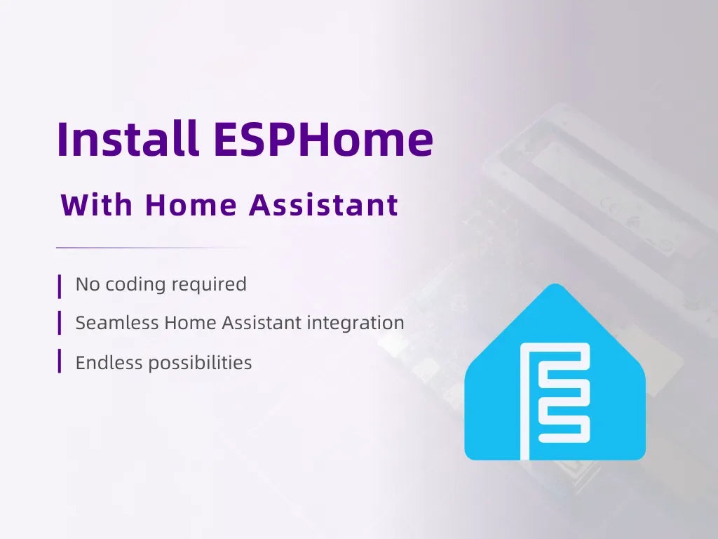 How to Install ESPHome with Home Assistant — Complete Guide – OpenELAB Inc.
